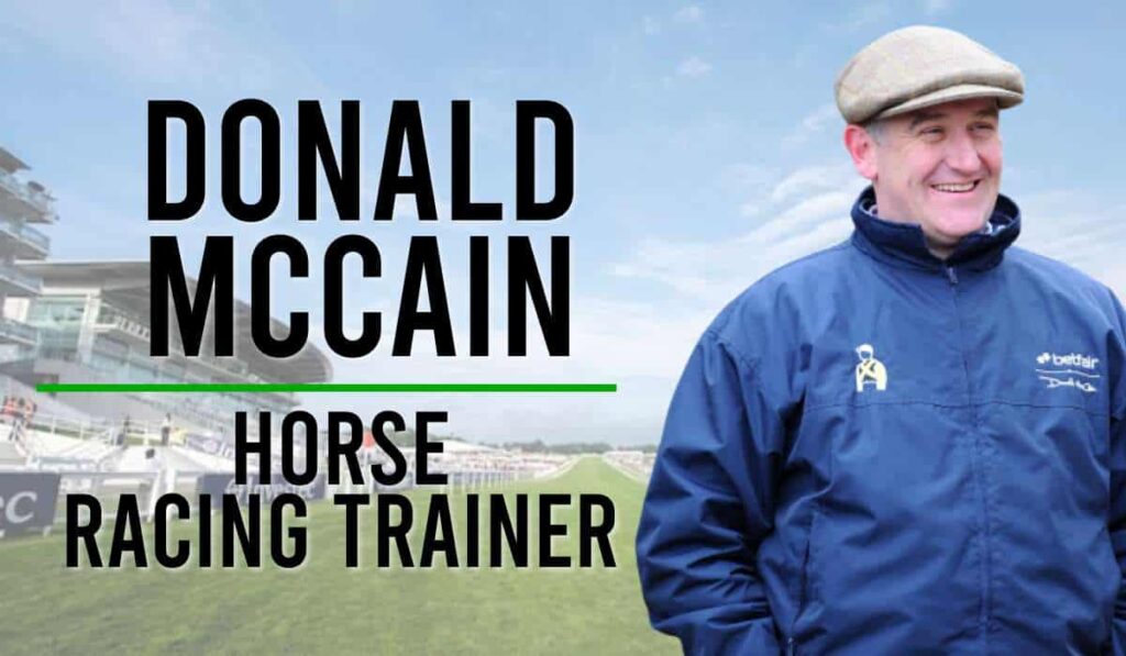 Donald McCain - Horse Racing Trainer