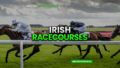 Irish Racecourses Map - Racing Venues Across Ireland