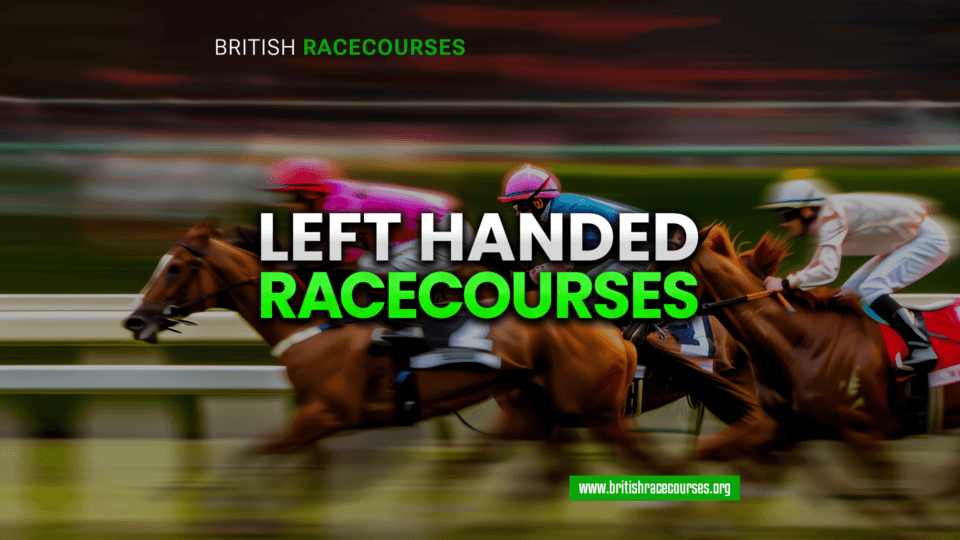 British Racecourses: Complete Guide to UK Horse Racing Venues